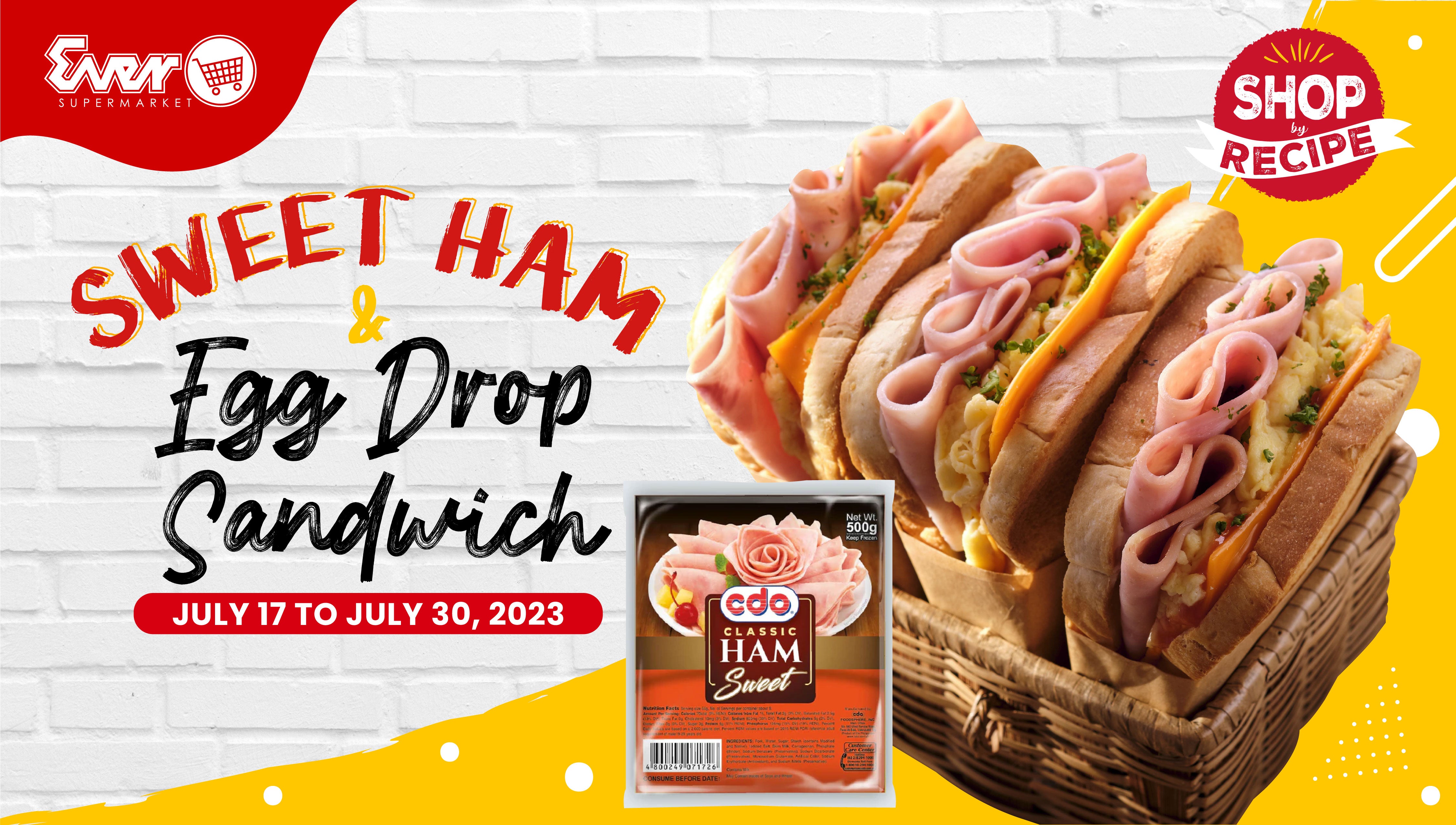 CDO SWEET HAM AND EGG DROP SANDWICH – Ever Supermarket